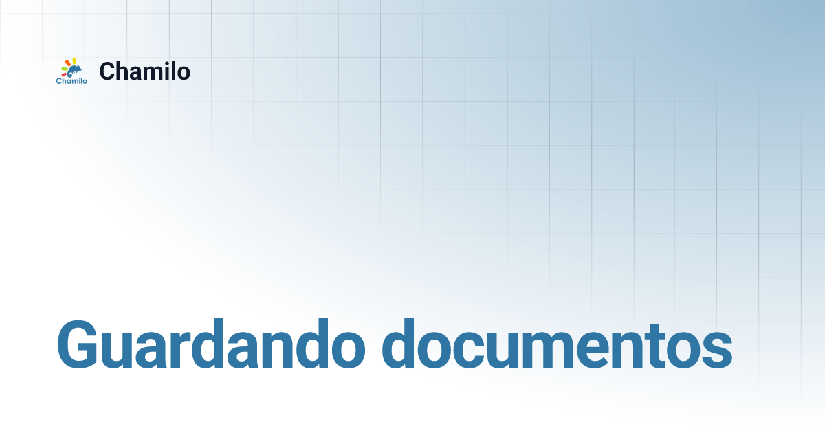 Guardando documentos | Chamilo