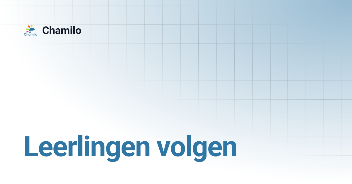 Leerlingen volgen | Chamilo