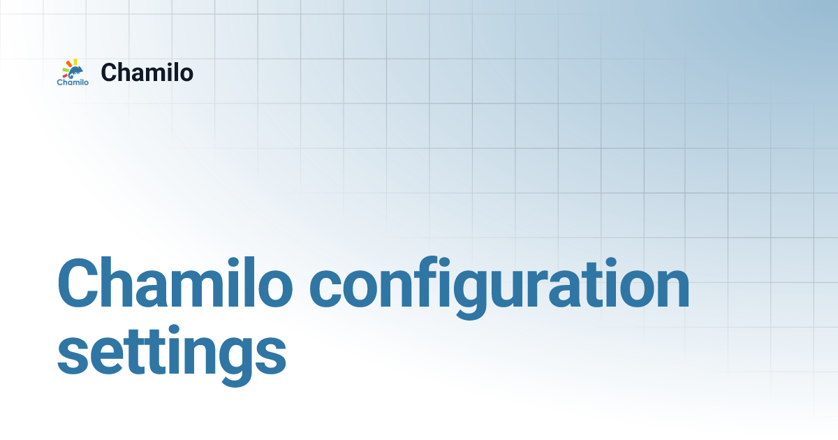 Chamilo configuration settings | Chamilo