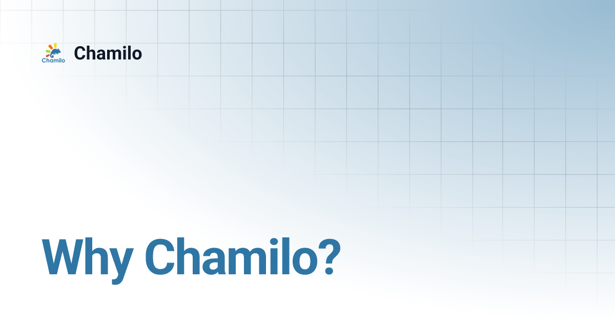 Why Chamilo? | Chamilo