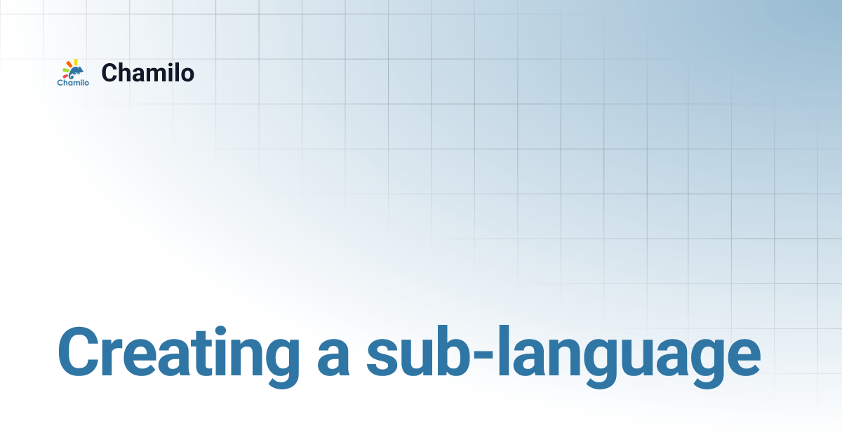 Creating a sub-language | Chamilo