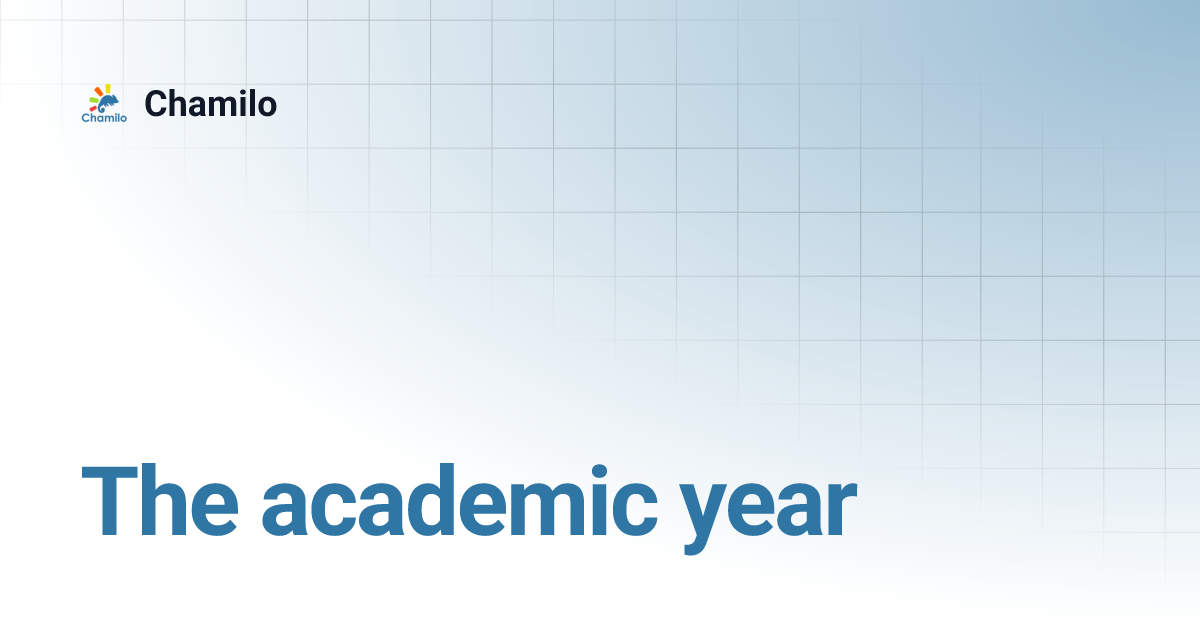 The academic year | Chamilo